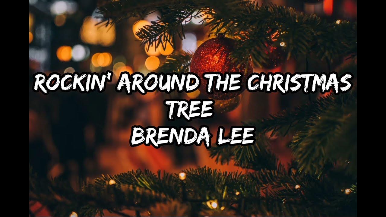 Brenda Lee - Rockin' Around The Christmas Tree (Lyrics) - YouTube Music