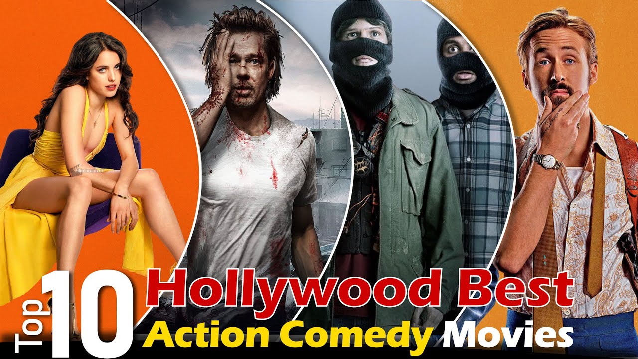 Top 10 Hollywood Best Action Comedy Movies - YouTube