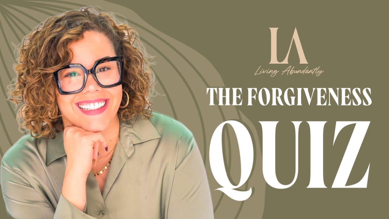 Forgiveness Quiz - YouTube
