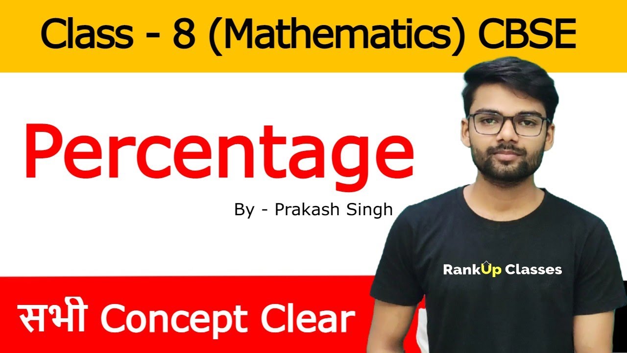 Percentage Class 8 Part 2 YouTube percentage-class-8-part-2-youtube