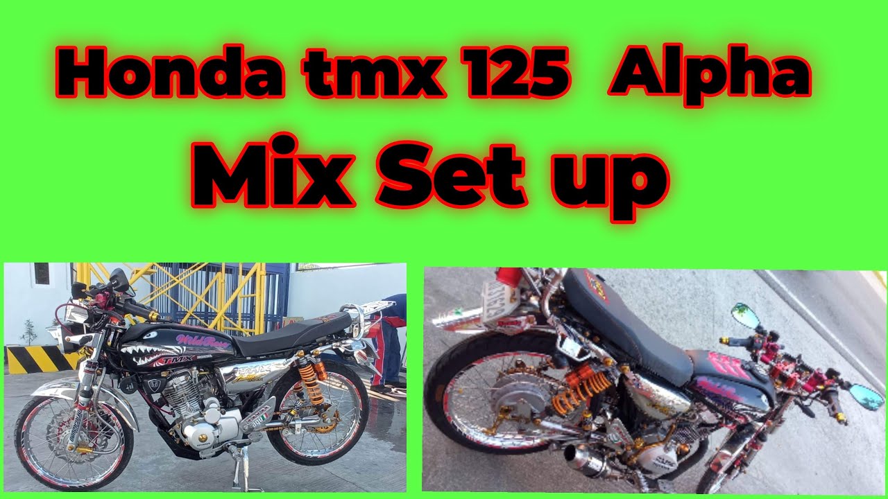 Mix Set up honda tmx 125 alhpa - YouTube