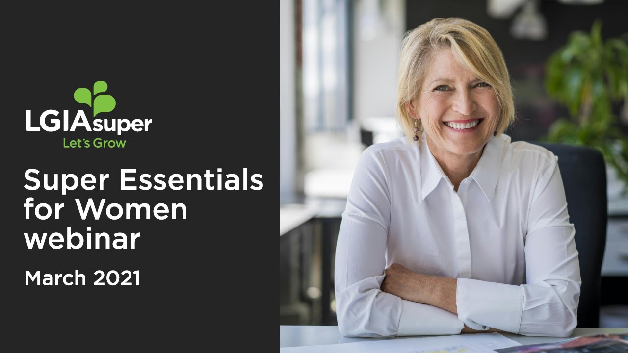 Super Essentials for Women webinar - 11 March 2021 - YouTube