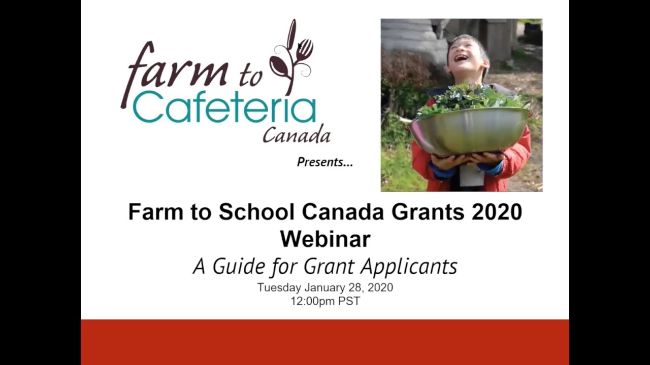 Guide for Grant Applicants: 2020 Farm to School Canada Grants - YouTube
