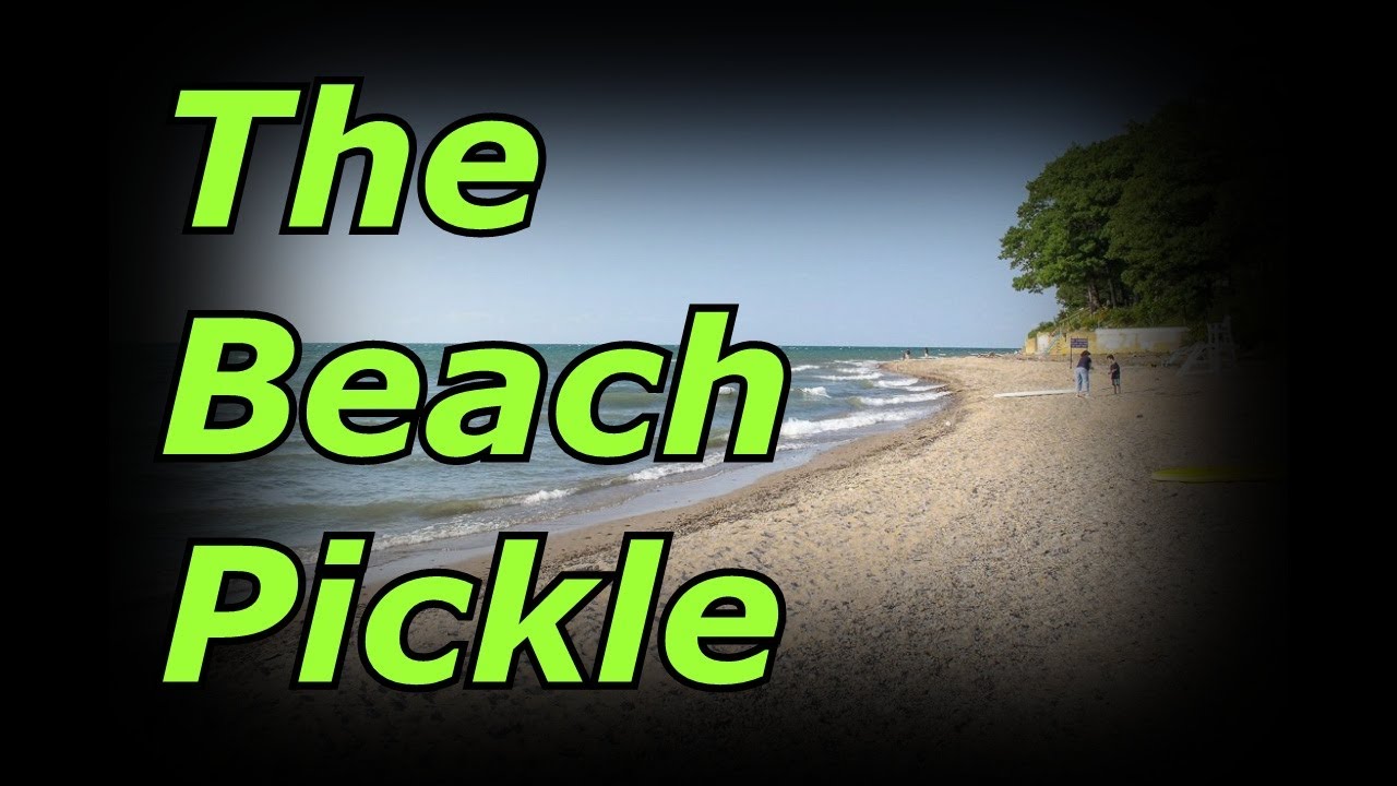 The Beach Pickle - YouTube