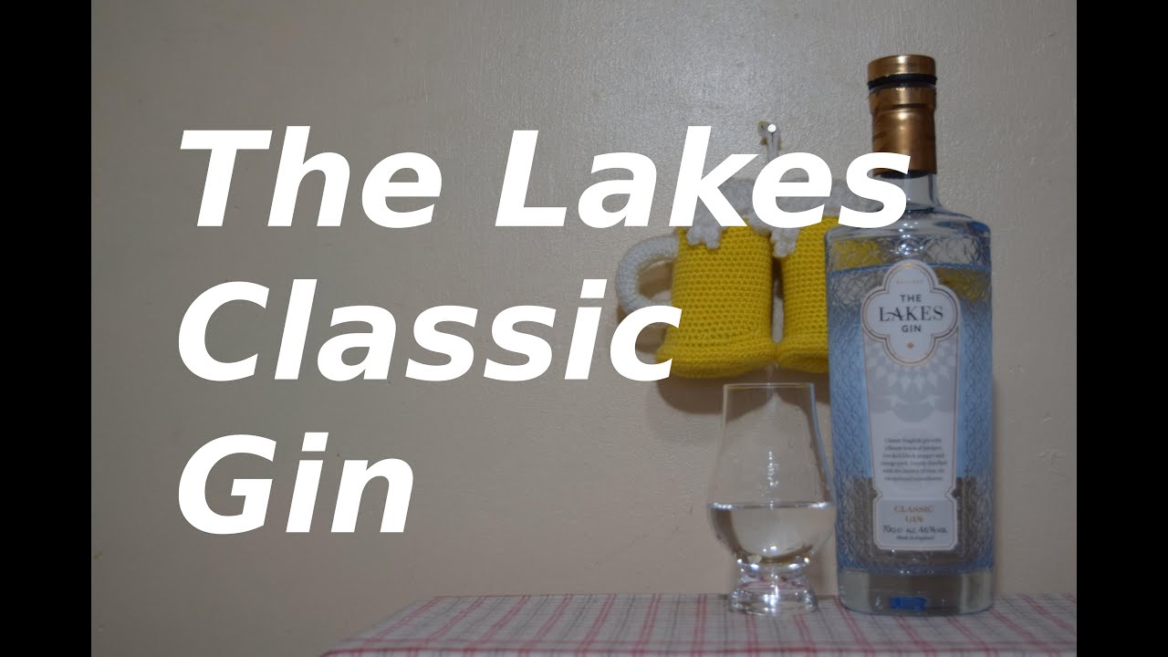 The Lakes Classic Gin - YouTube