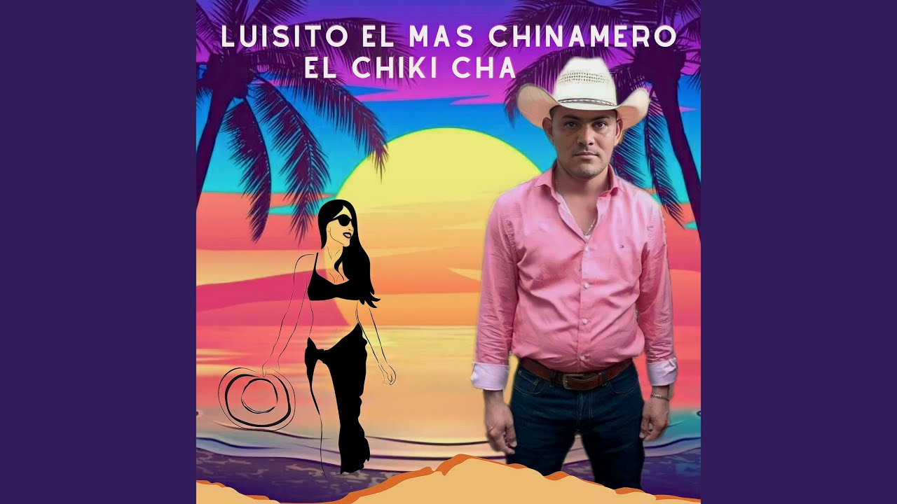 El Chiki Cha - YouTube Music