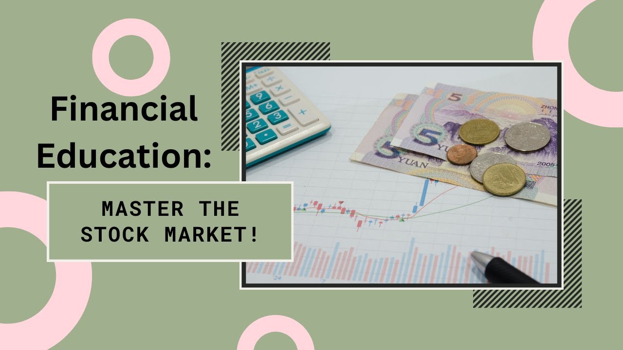 Stock Market 101: A Beginner’s Guide to Financial Growth - YouTube