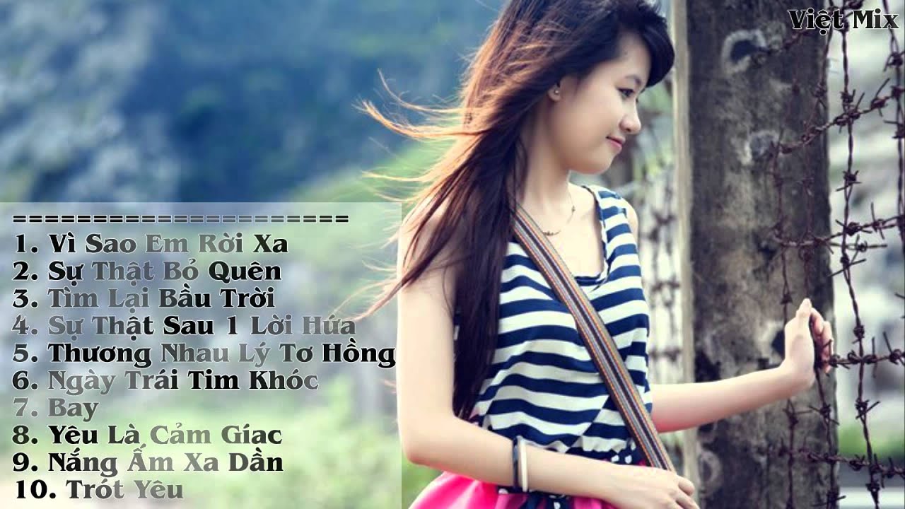 Liên Khúc Nhạc Trẻ Remix Hay Nhất Hiện Nay - Nonstop Việt Mix Hot 2015 ...