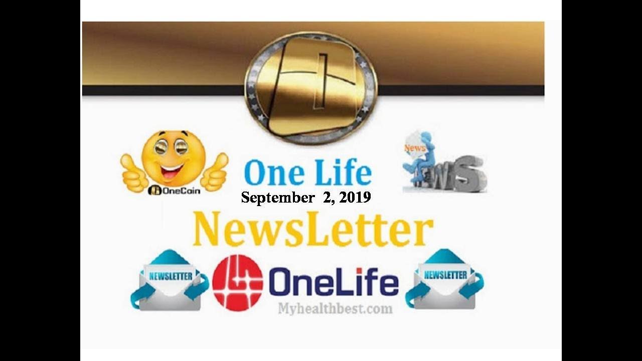 One coin News letter Sep 02 2019 - One coin Onelife - Latest updates ...