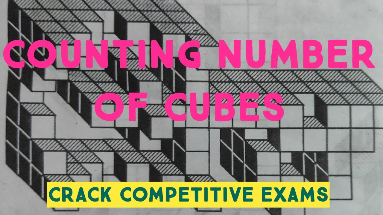 NON VERBAL REASONING - COUNTING NUMBER OF CUBES TO CRACK COMPETITIVE ...