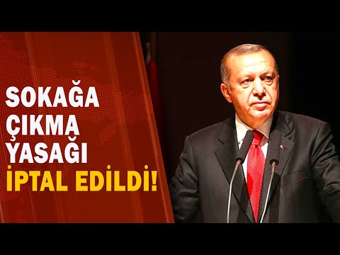 Son Dakika! Başkan Erdoğan, Sokağa Çıkma Kısıtlamasını İptal Etti! / A Haber | A Haber