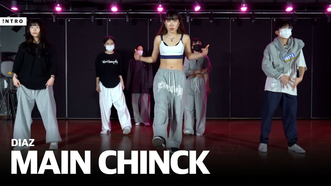 Kid Ink - Main Chink | Diaz Choreography | INTRO Dance Music Studio ...