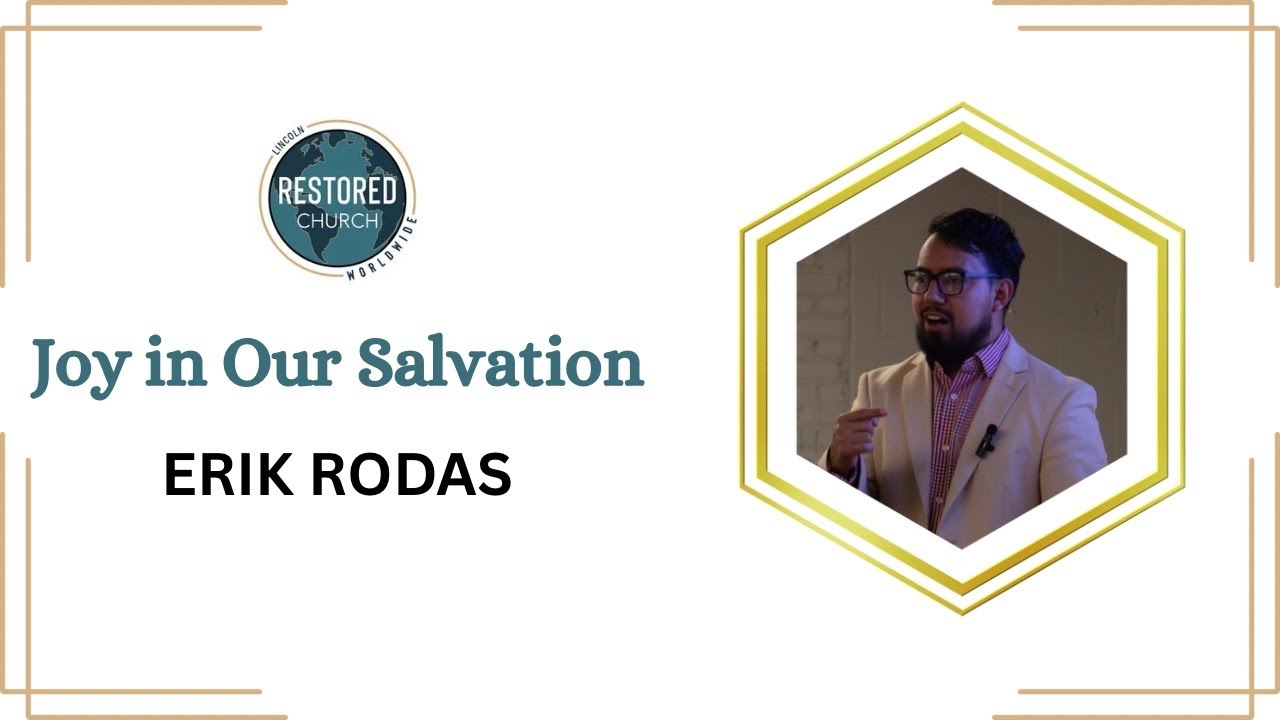 Joy In Our Salvation - Erik Rodas - 09/21/25 - Sunday Service - YouTube