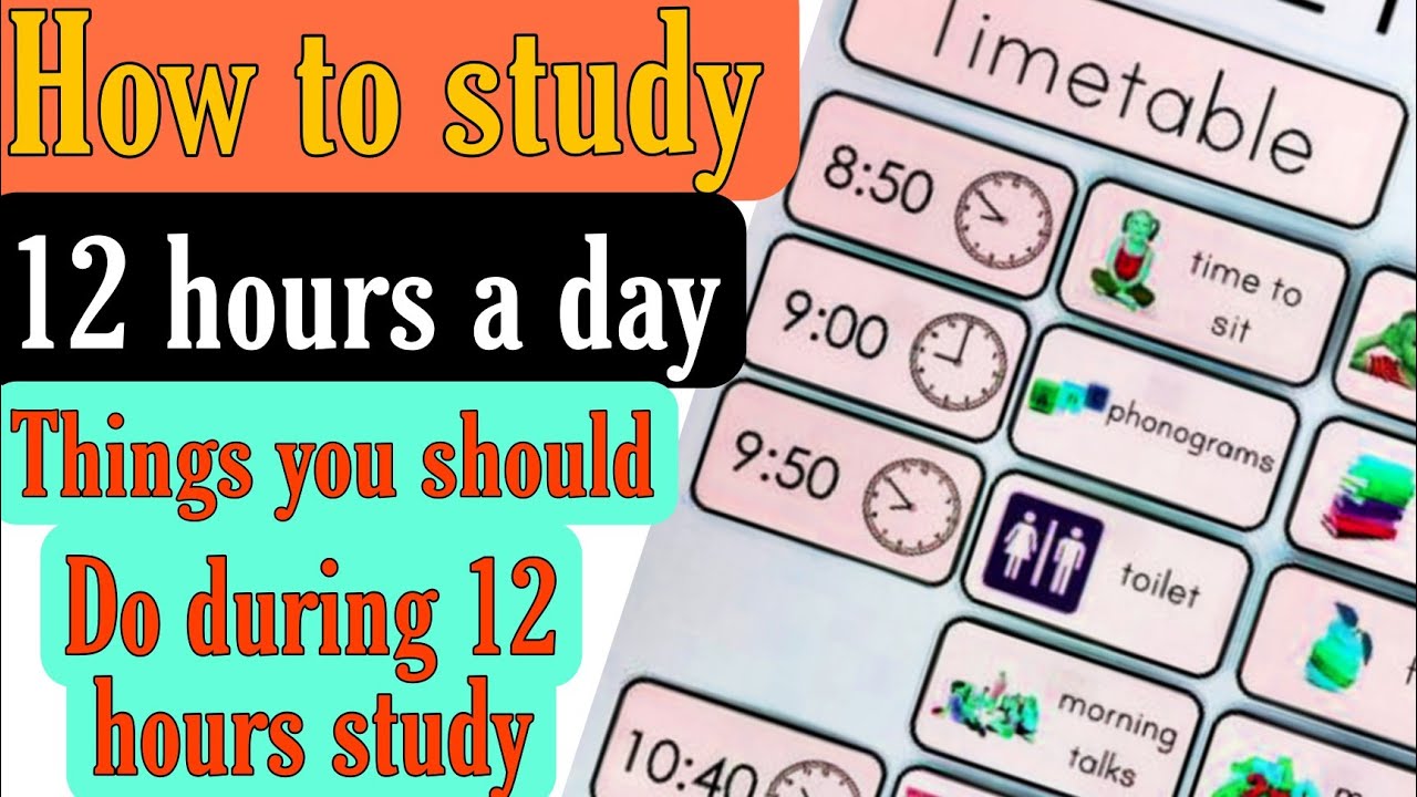 How to study 12 hours a day | study planning | hamari kaksha - YouTube
