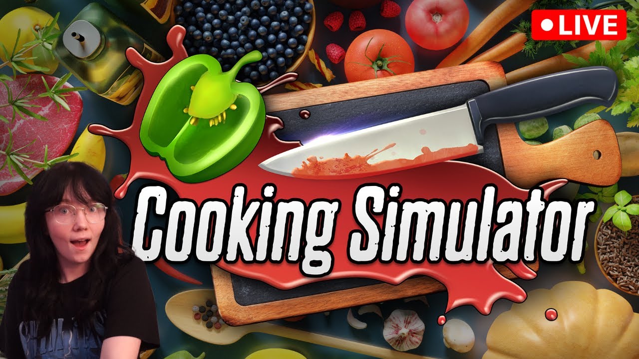 Chef Mode Activated! Cooking Simulator Live Stream 🍳 - YouTube