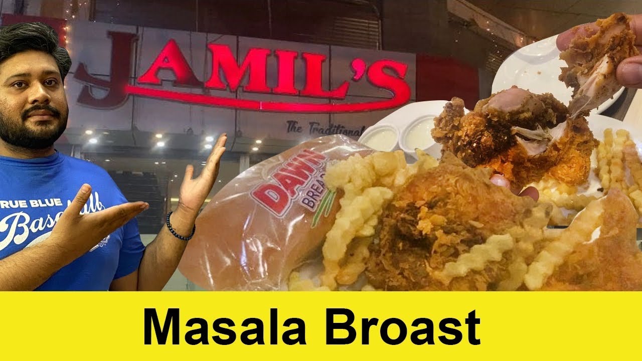 Jamil Food Centre | Masala Broast in Karachi | Crispy Fried Chicken ...