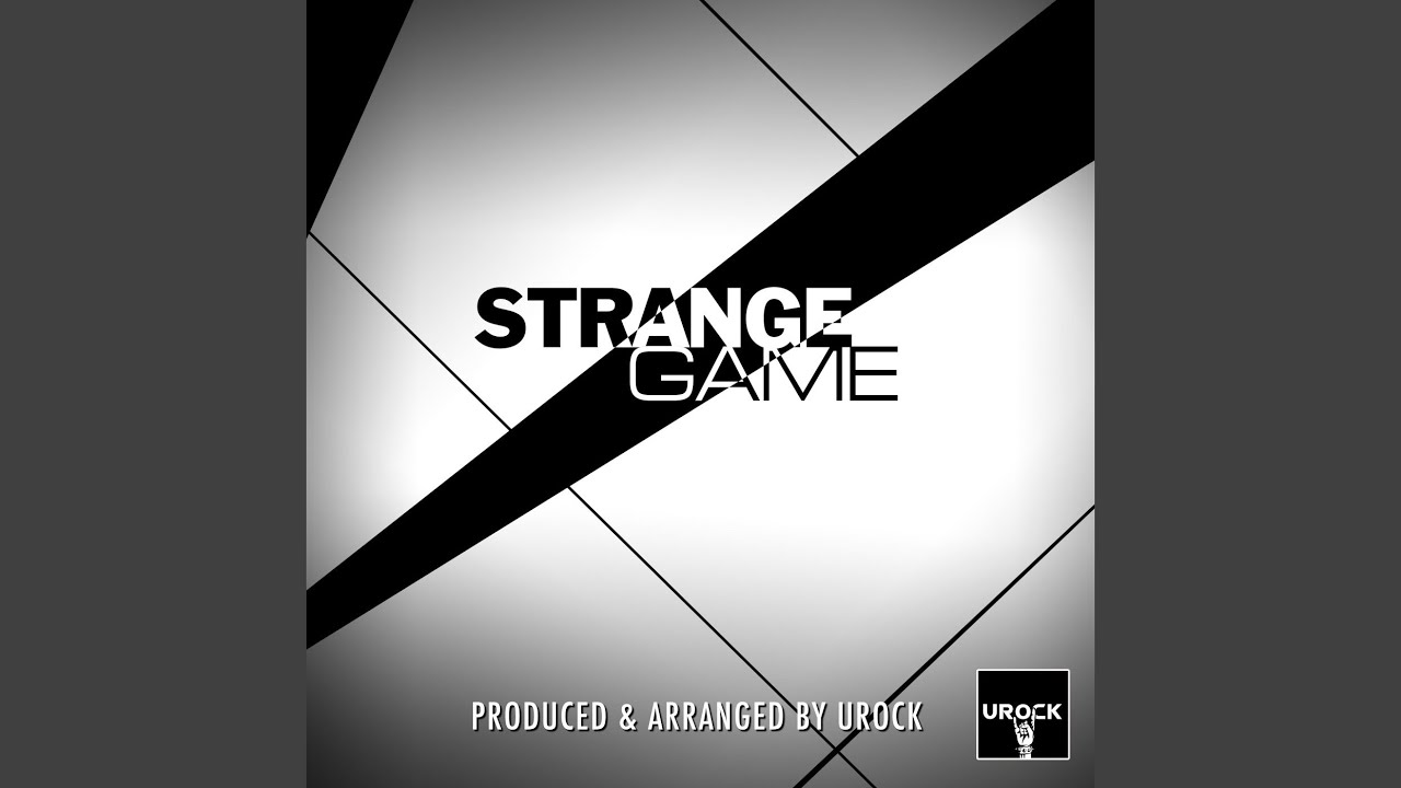 Strange Game - YouTube