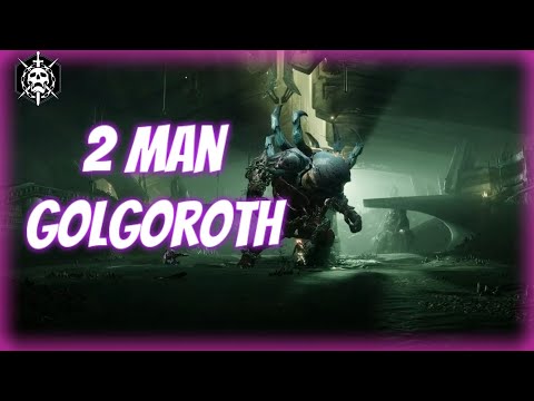 Destiny 2 - 2 Man Golgoroth - YouTube