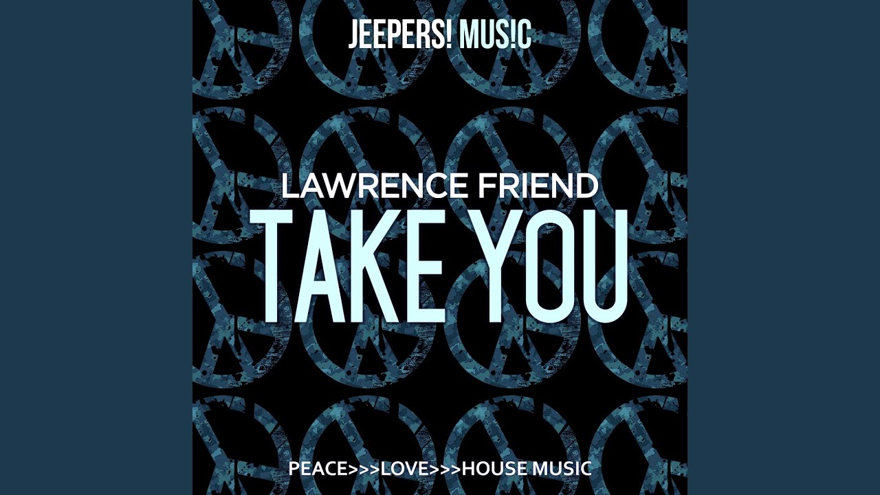 Take You (Original Mix) - YouTube