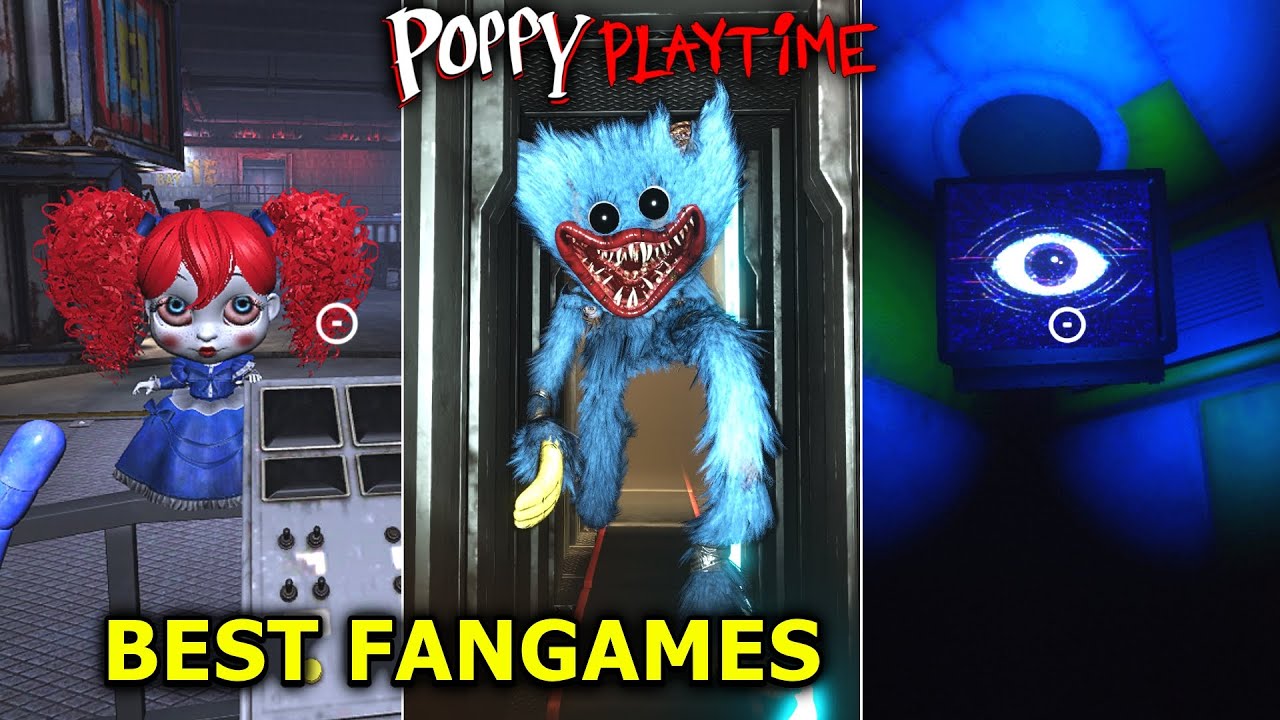 The Best 5 Poppy Playtime Fangames (Android || PC) - YouTube
