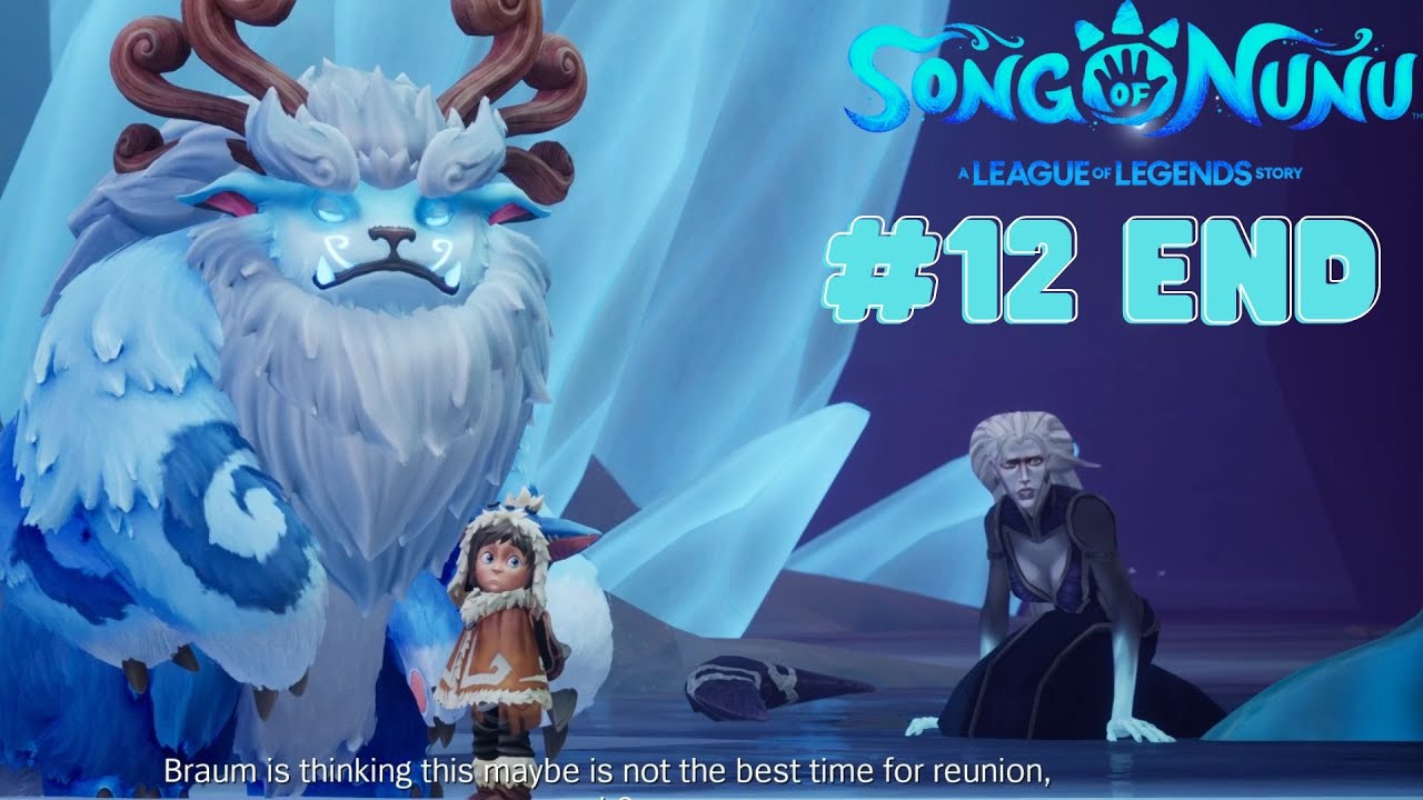 #12 Song of Nunu : Another day, another adventure! (END) - YouTube
