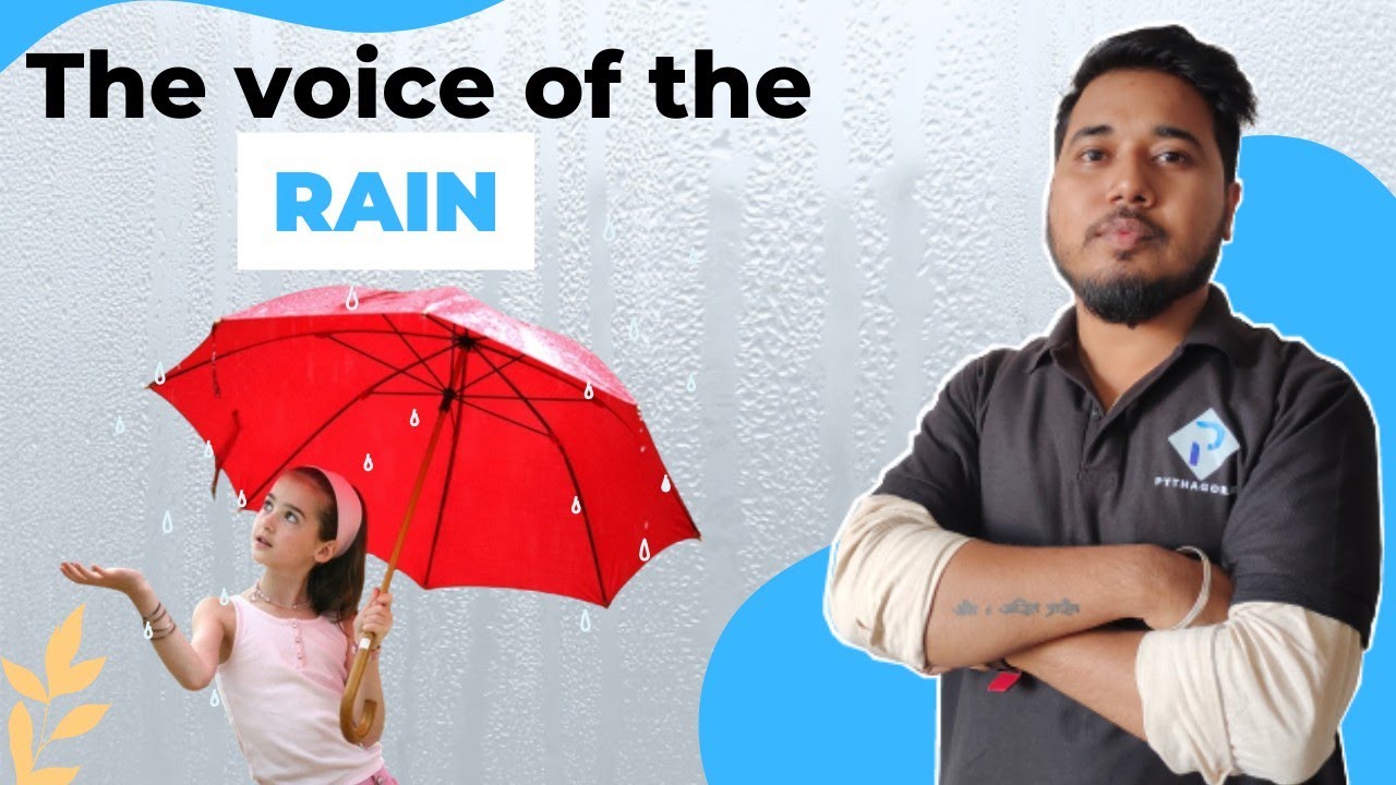 The Voice Of The Rain Class 11 NCERT Pythagoras Classes YouTube the-voice-of-the-rain-class-11-ncert-pythagoras-classes-youtube