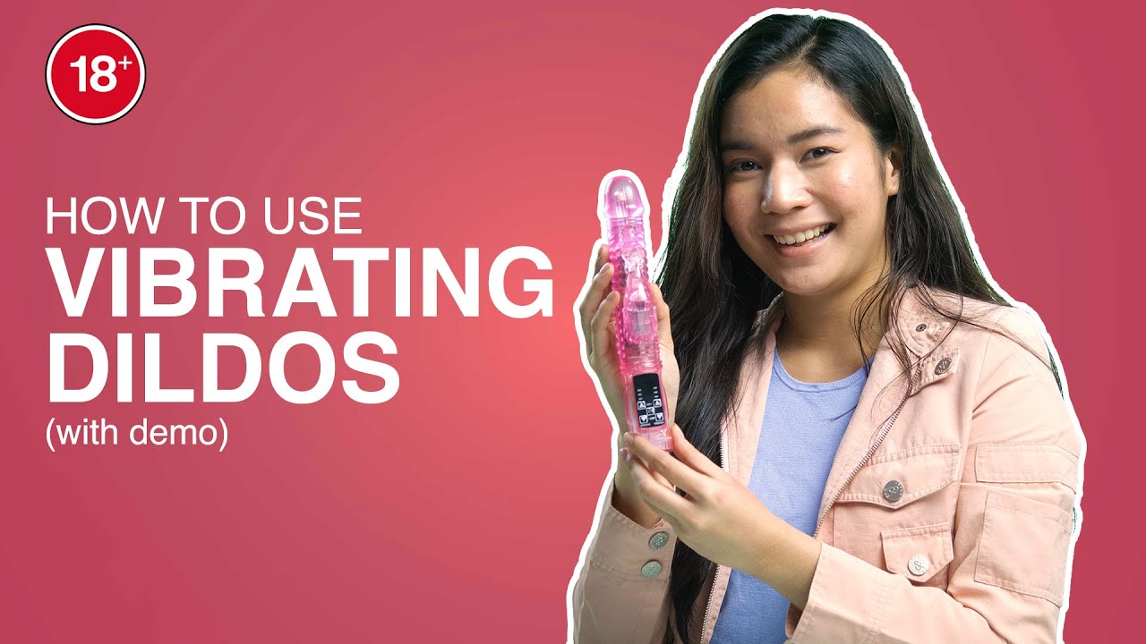 Sex Education 101: Vibrating Dildos - YouTube