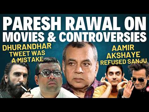 Paresh Rawal Exclusive | Akshay Sued Me | Amitabh Silent | Hated SSR TV Circus | Refused Munna Bhai