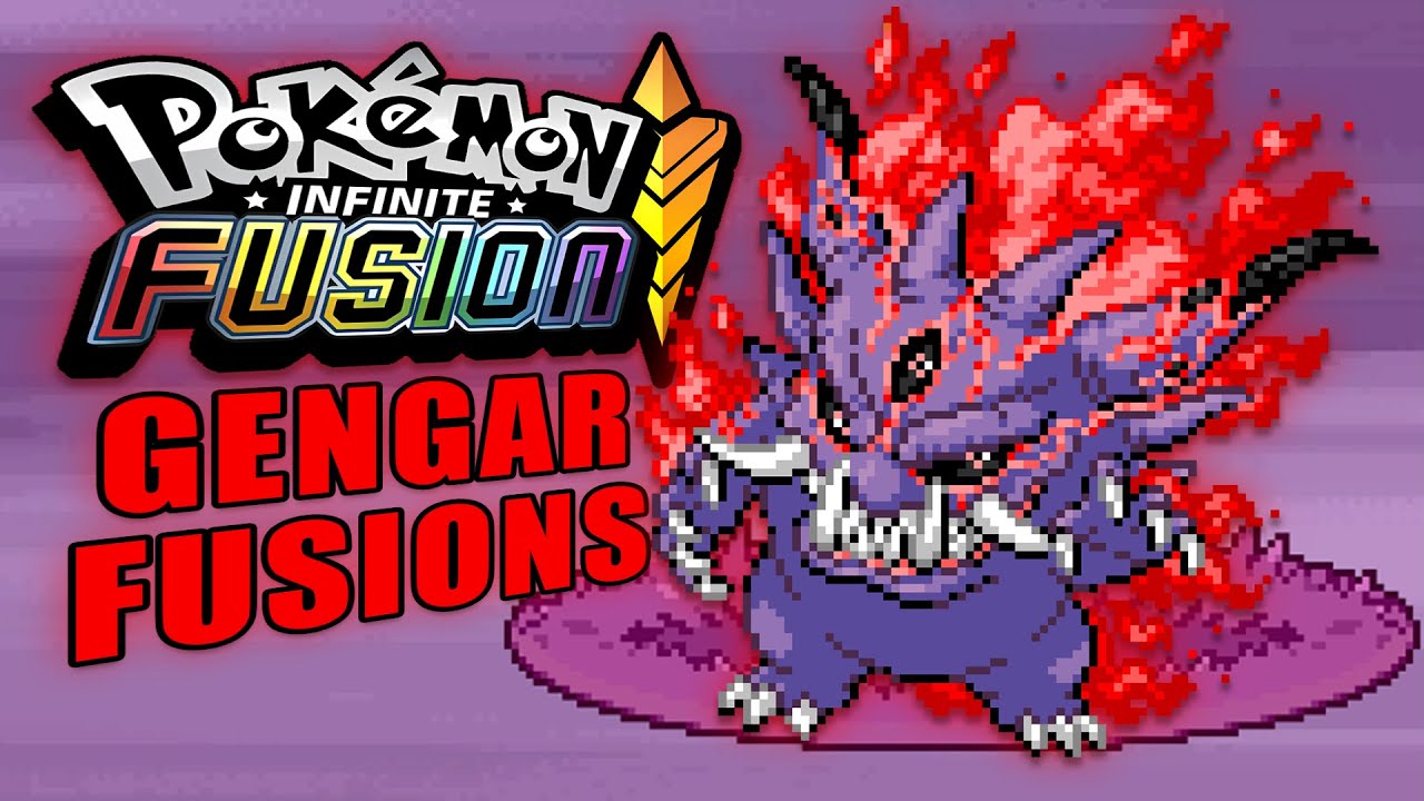 Gengar Fusions Are Insane! | Pokemon Infinite Fusion - YouTube