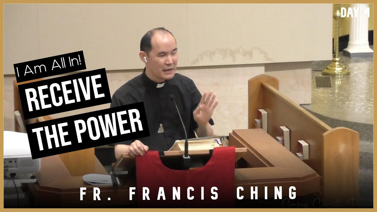 Parish Mission 2023: Receive the Power - Fr. Francis Ching - YouTube