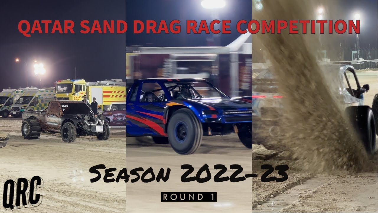 ***Drag Race🏁*** Qatar Sand Drag Race Competition | Round 1 | Season ...