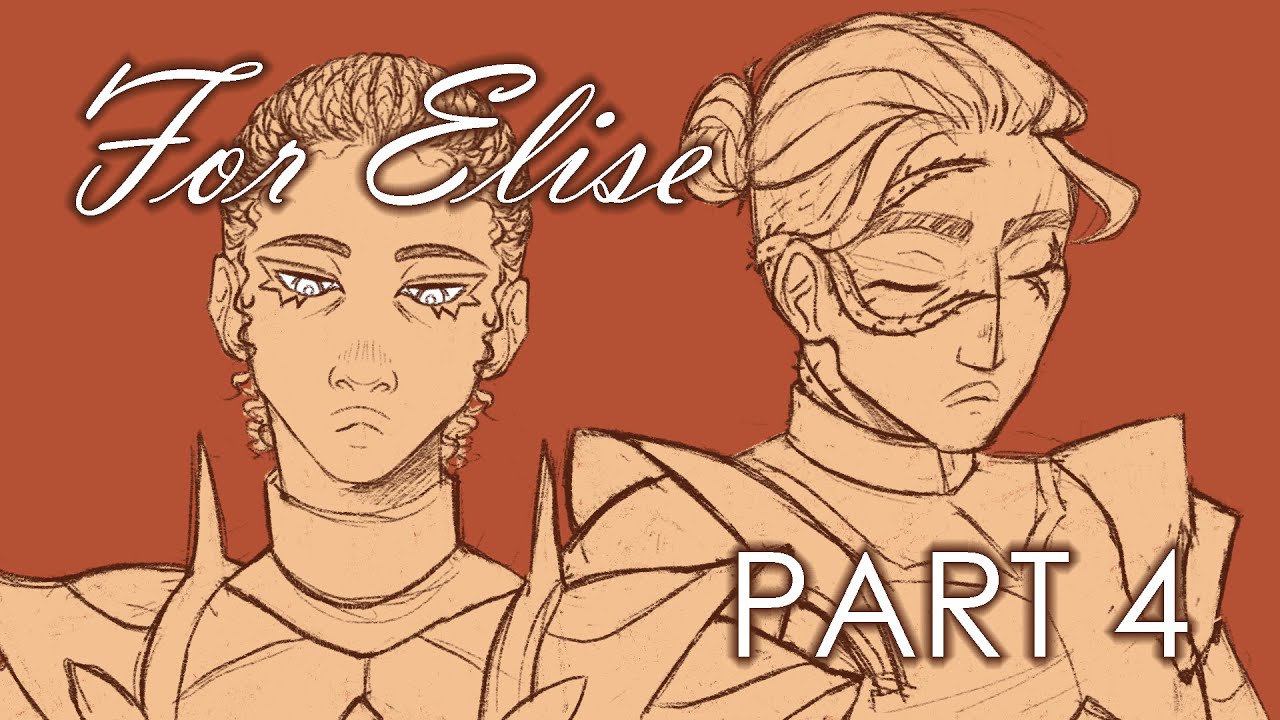 For Elise || Part 4 - YouTube