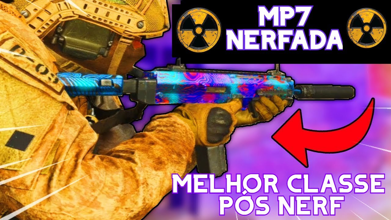 MELHOR CLASSE PÓS NERF PARA A MP7 (NUKE) - COD MW - YouTube