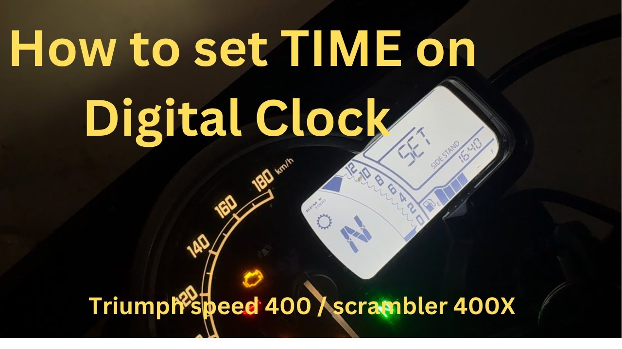 Triumph Speed 400 & 400x Digital Clock Set | How to set time on console ...