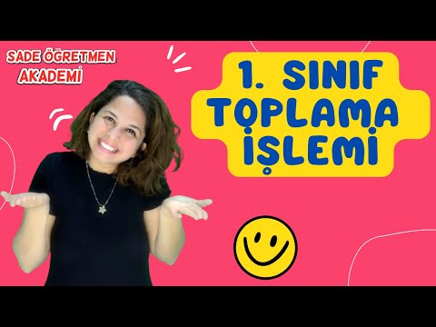 ÜCRETSİZ VE HERKESE AÇIK CANLI DERS - ( 1. Sınıf Toplama İşlemi )