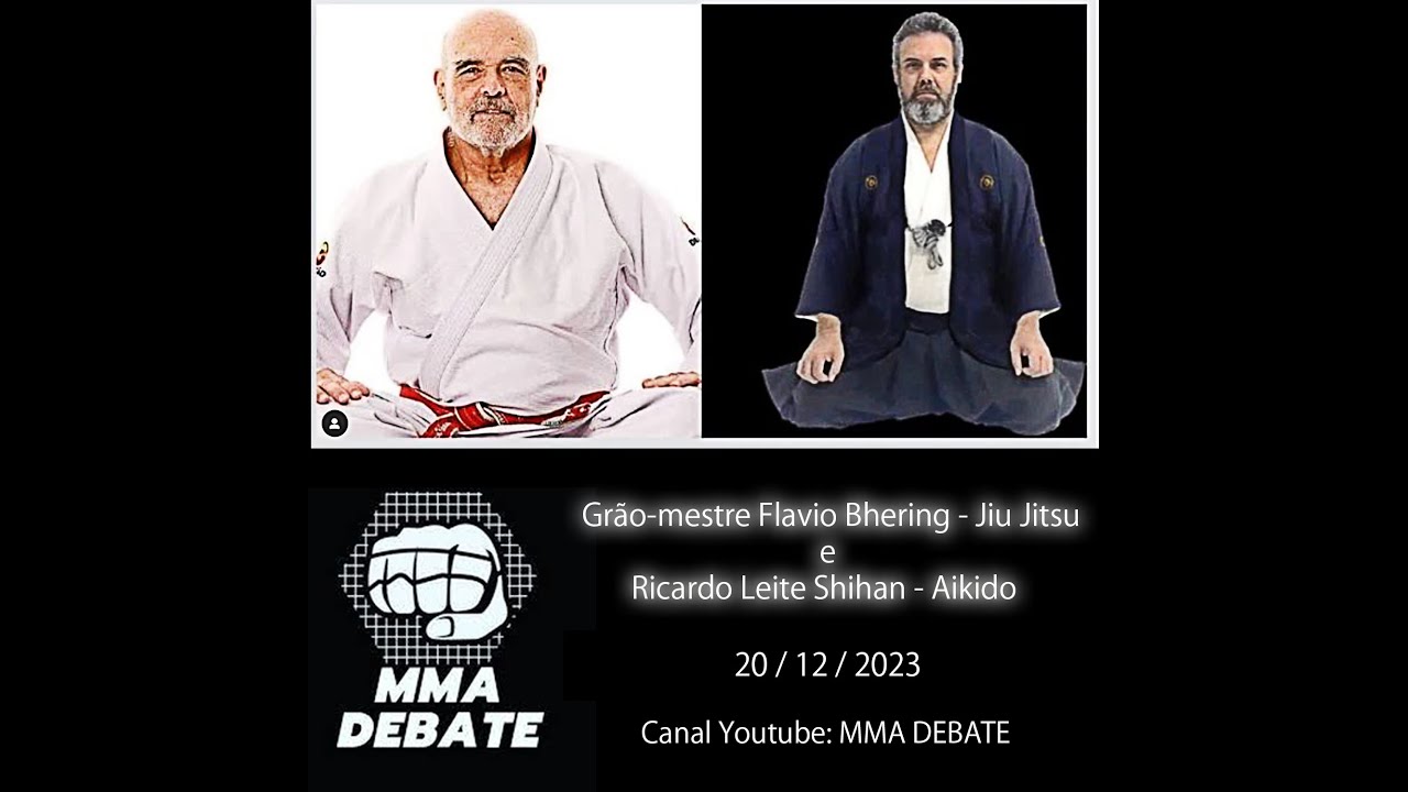 Grão-mestre Flavio Bhering (Jiu Jitsu) e Ricardo Leite Shihan (Aikido ...