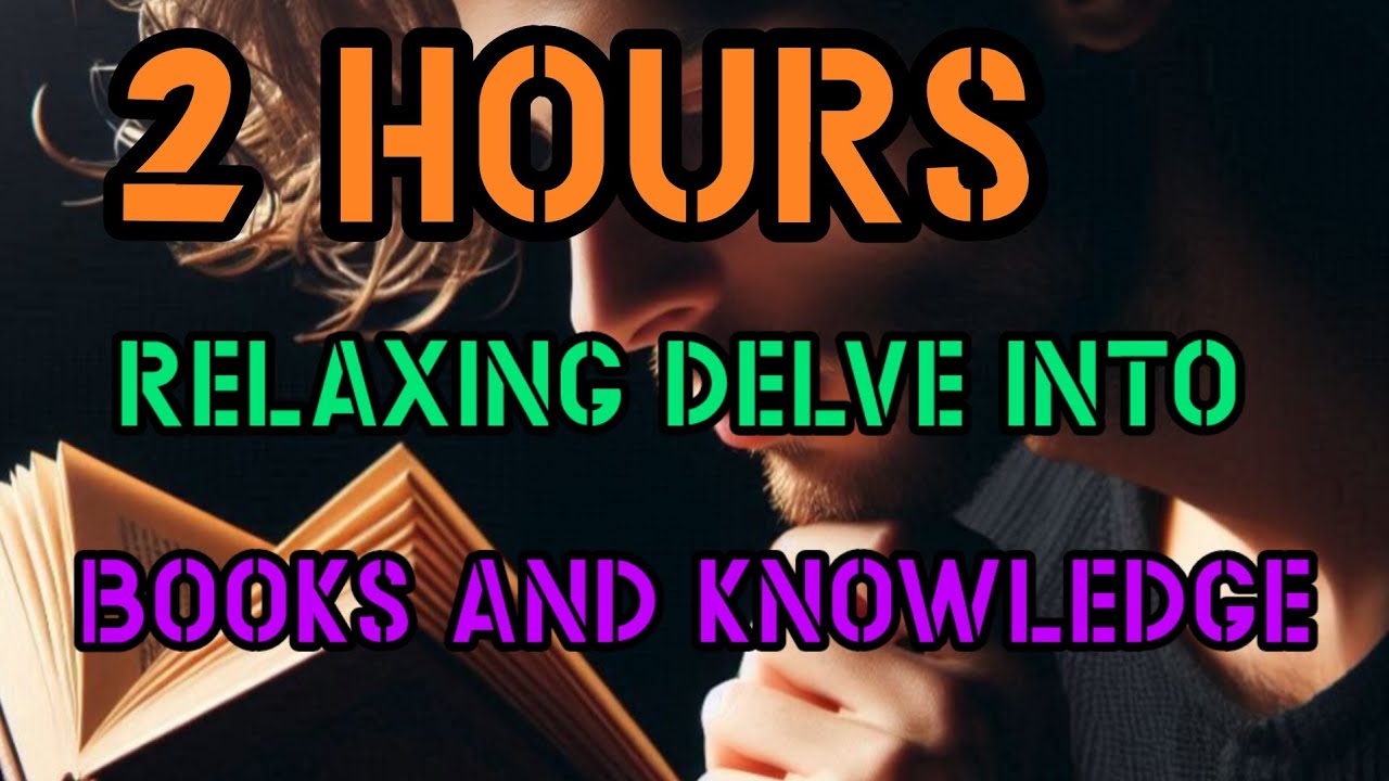 Silent Reading Oasis: A 2-Hour Calm Ambience for Tranquil Focus and ...
