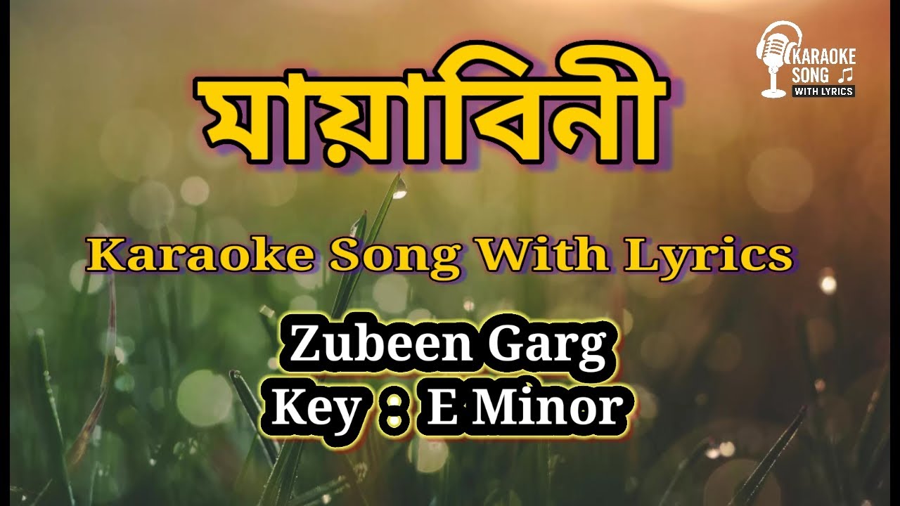 Mayabini Karaoke Song With Lyrics | Zubeen Garg - YouTube