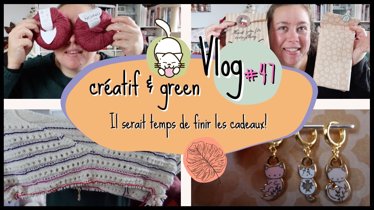 Cadeaux, cast on et détricotage 🌿Vlog 47🧶 - YouTube