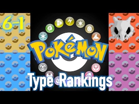 Pokemon Type Rankings #6-1 - YouTube