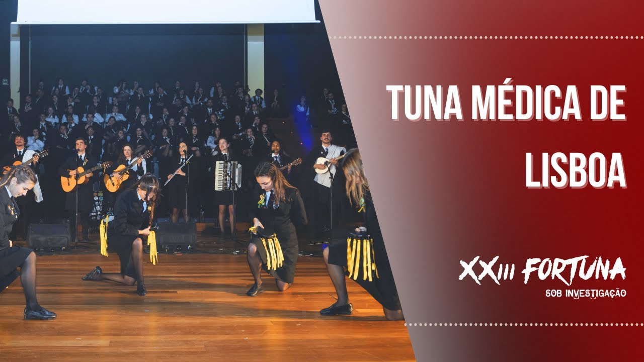 XXIII FORTUNA - Tuna Médica e Lisboa - YouTube
