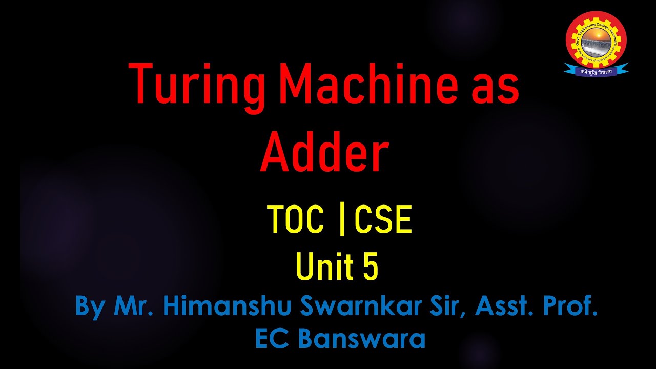 TOC | Unit 5 | Topic 25 Title Turing Machine as Adder | CSE - YouTube
