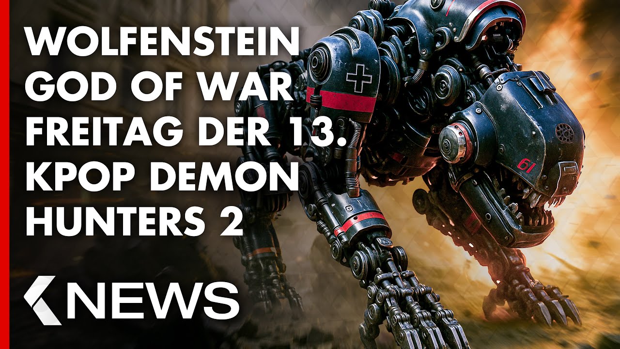 Wolfenstein Serie, God of War, KPop Demon Hunters Fortsetzung, Freitag ...