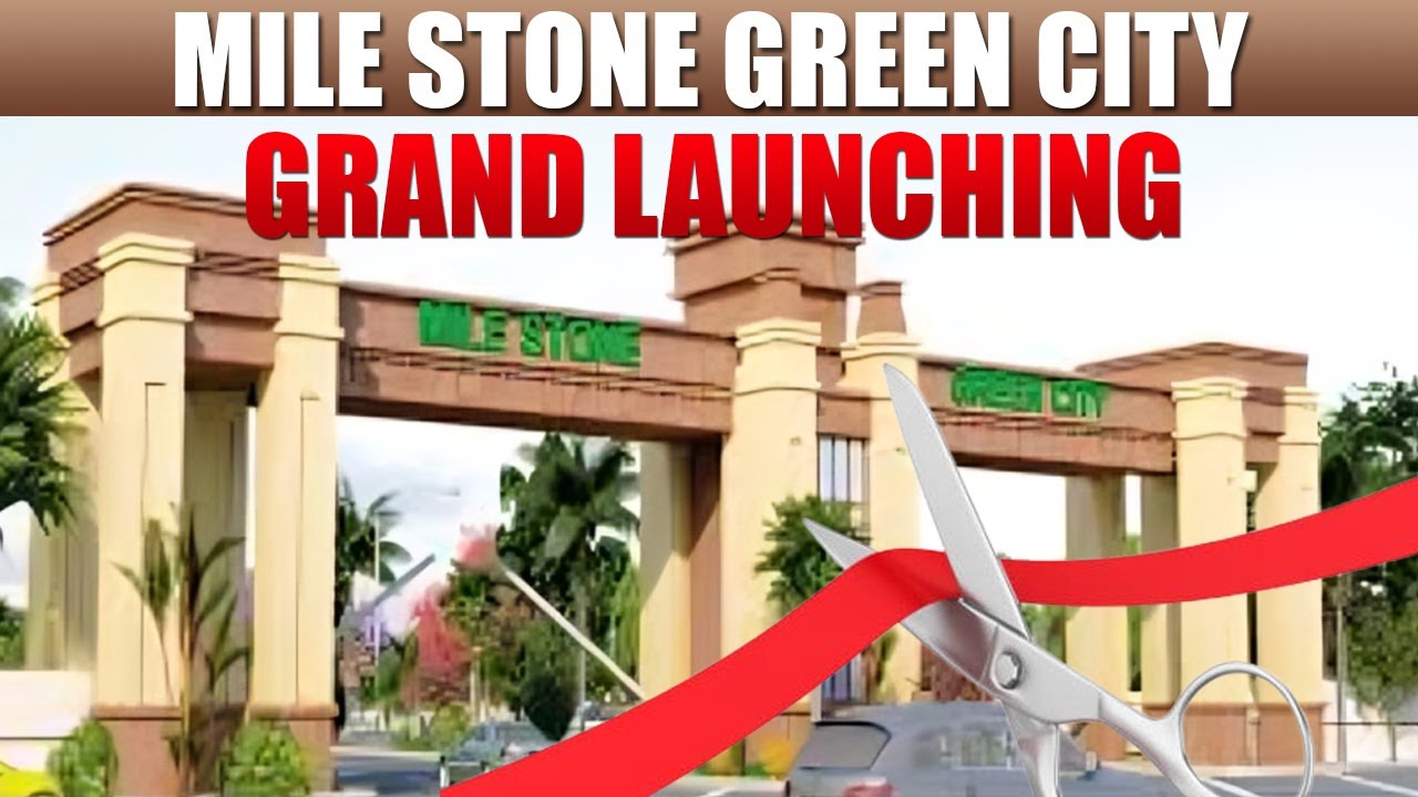 MILE STONE GREEN CITY | GRAND LAUNCHING | GATE OPENING CEREMONY - YouTube