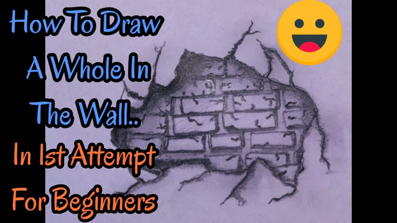 How To Draw A Whole In The Wall / For Beginners - YouTube
