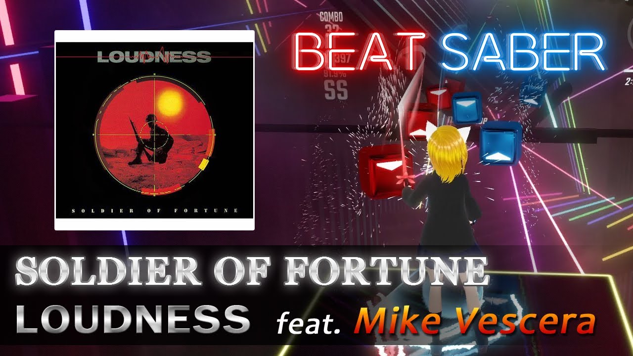 BeatSaber｜ビートセイバー【 SOLDIER OF FORTUNE / LOUDNESS feat. Mike Vescera ...