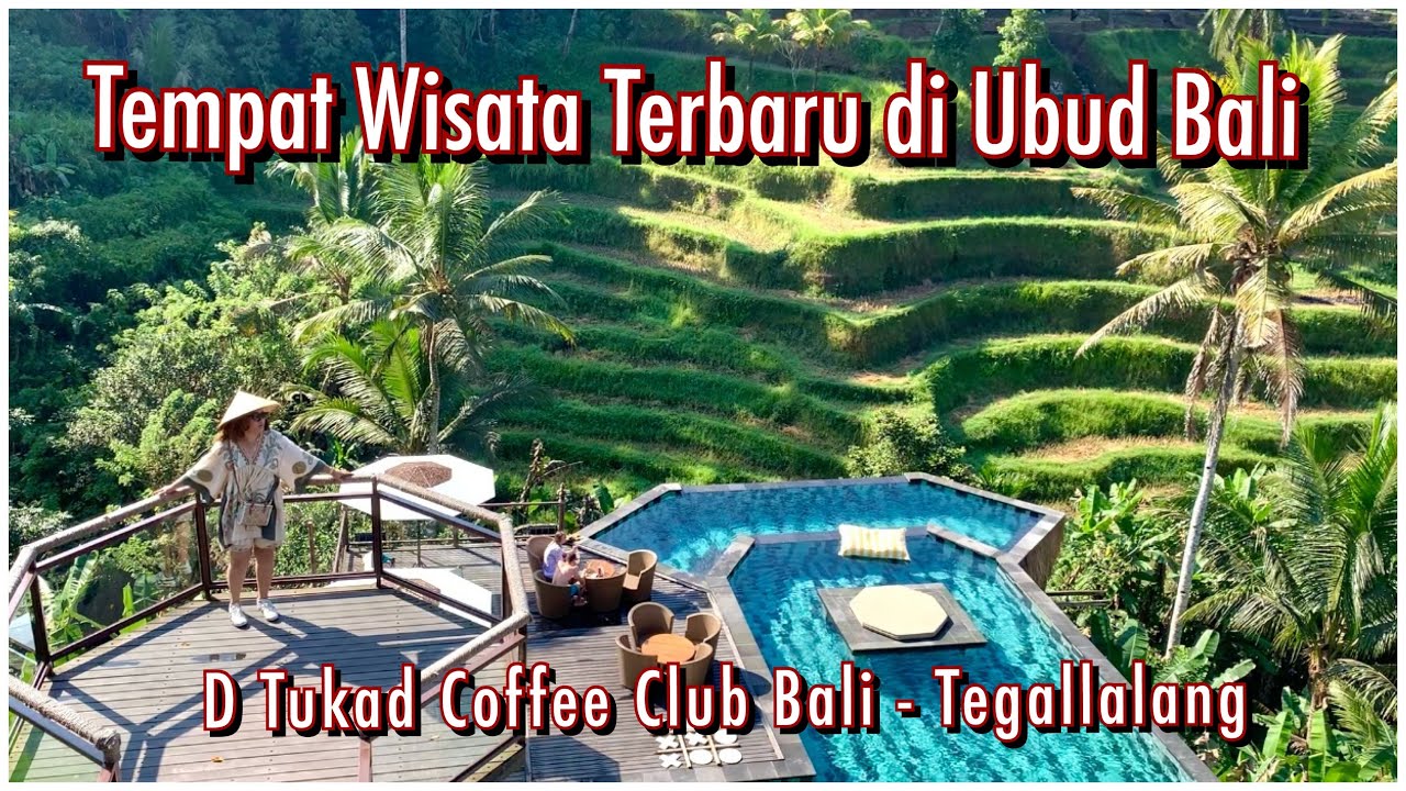 D Tukad Coffee Club Bali | Tempat Wisata Terbaru dan Hits di Ubud Bali ...