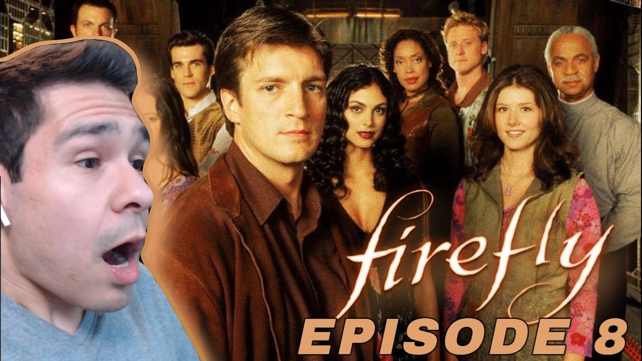 This episode was INTENSE!!! FIREFLY (EPISODE 8)- FIRST TIME WATCHING ...