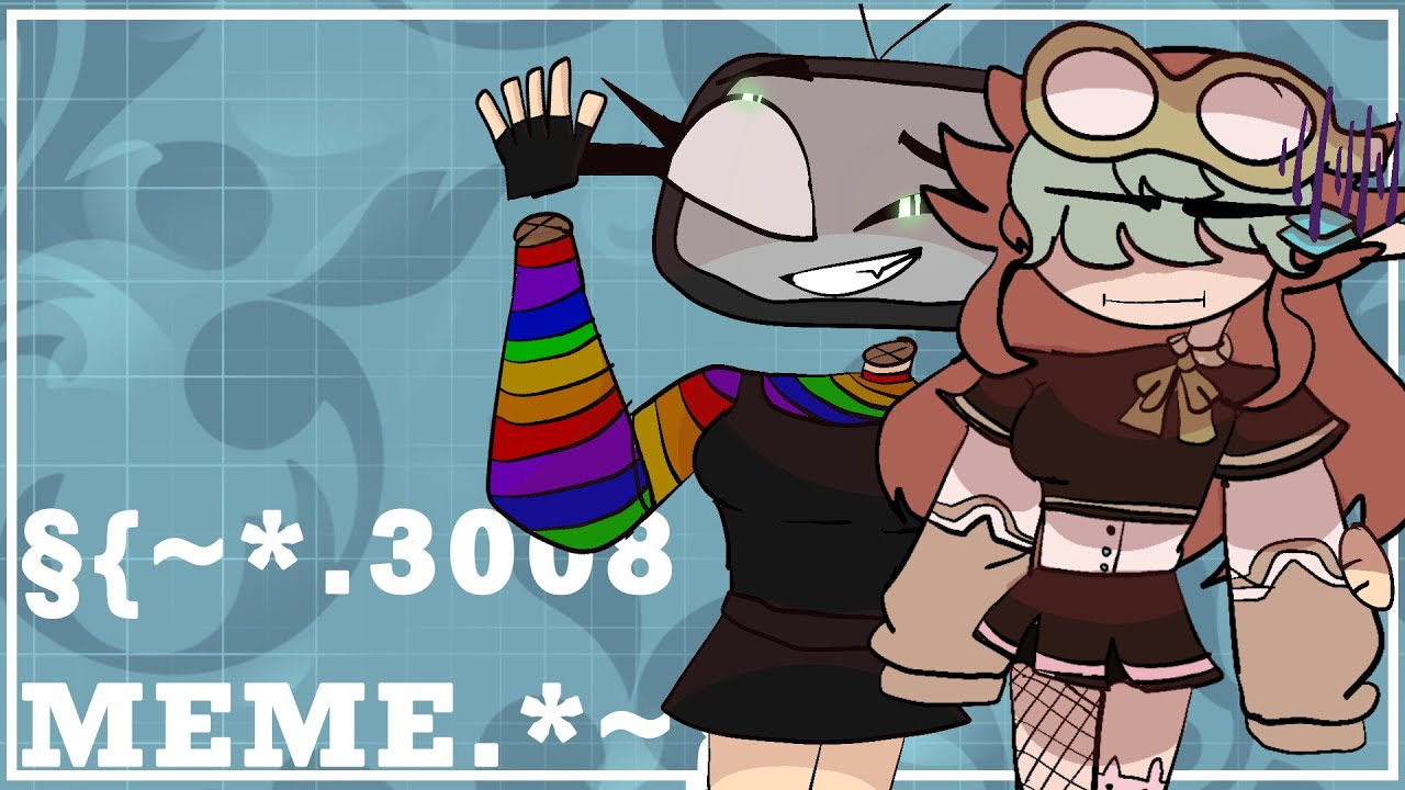 3008.*§ // Animation MEME // Ft.@maneewannonthing // OG: @Dexechii ...