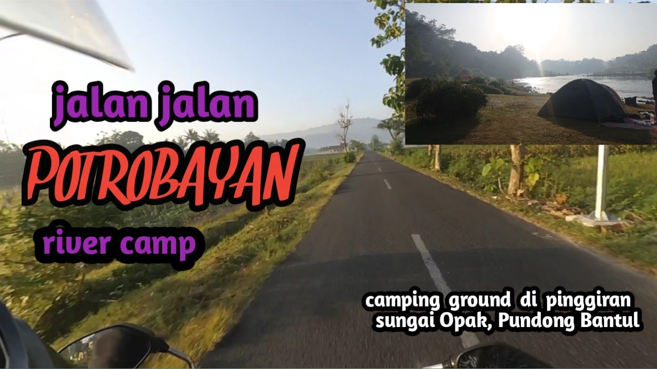 Jalan jalan ke Potrobayan River Camp @POTROBAYAN Pundong Bantul - YouTube
